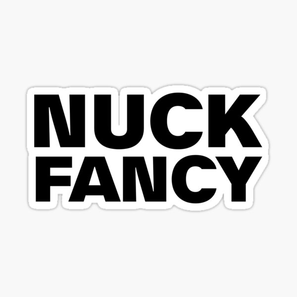 "Funny Anti Nancy Pelosi Design Nuck Fancy Fuck Nancy Pelosi" Sticker ...