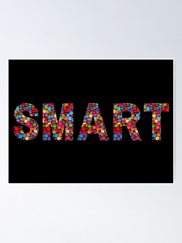 "Word Smart with Smarties" Poster for Sale by mariejosee22 | Redbubble