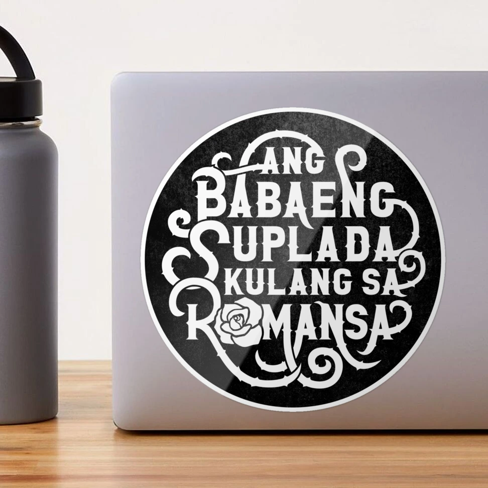 Suplada Quotes Slang T Shirts For Sale | TeePublic