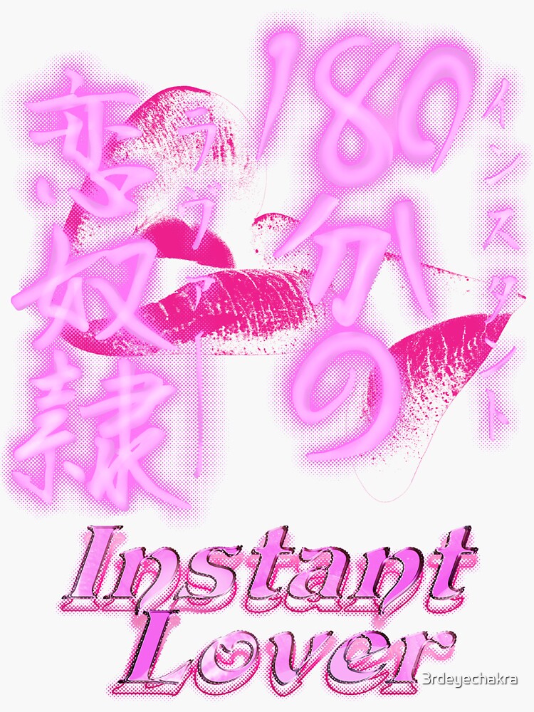 "INSTANT LOVER" Sticker for Sale by 3rdeyechakra | Redbubble