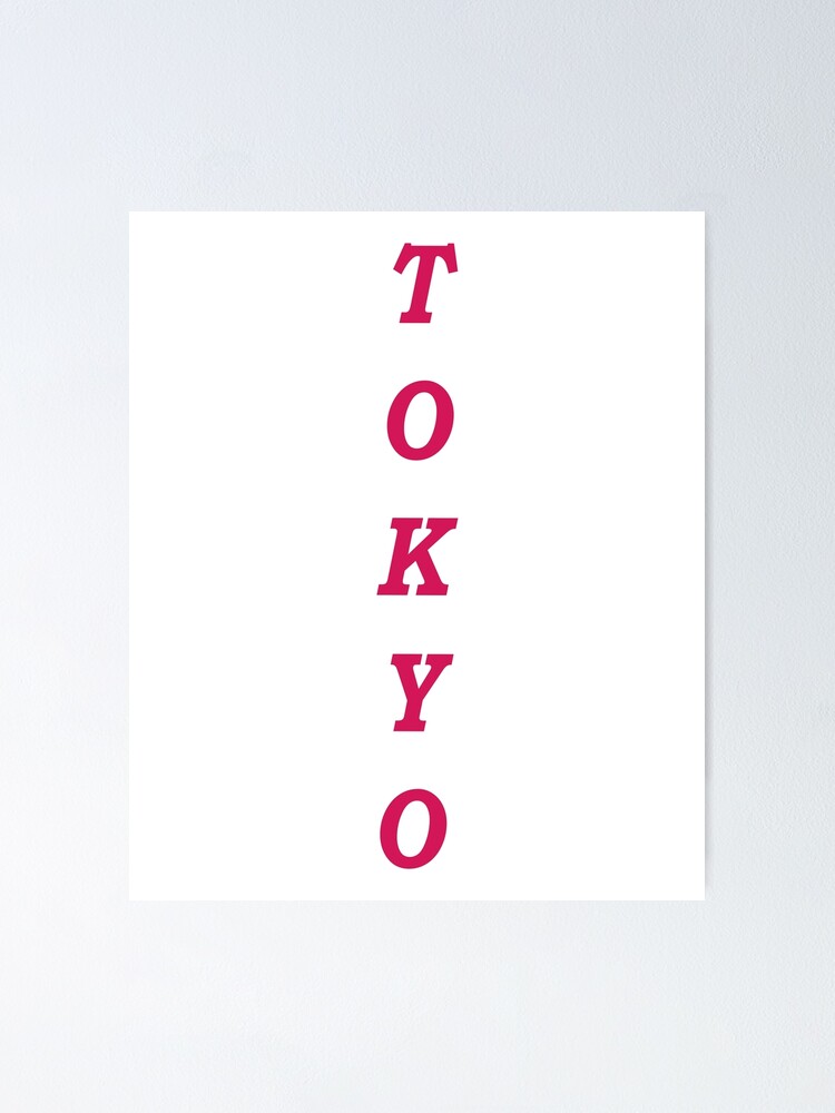 "Tokyo Word Art" Poster for Sale by AnimeNovas | Redbubble