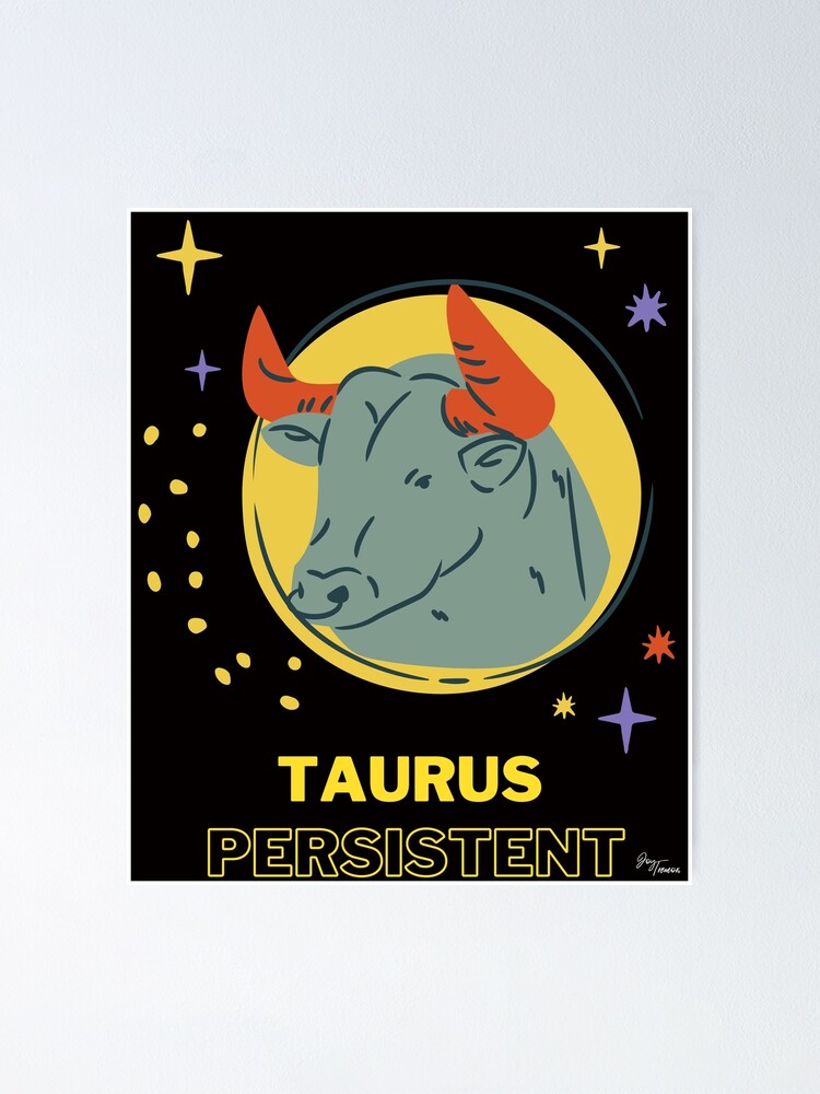 "Zodiac Horoscope Colorful Taurus Persistent" Poster for Sale by thewms ...