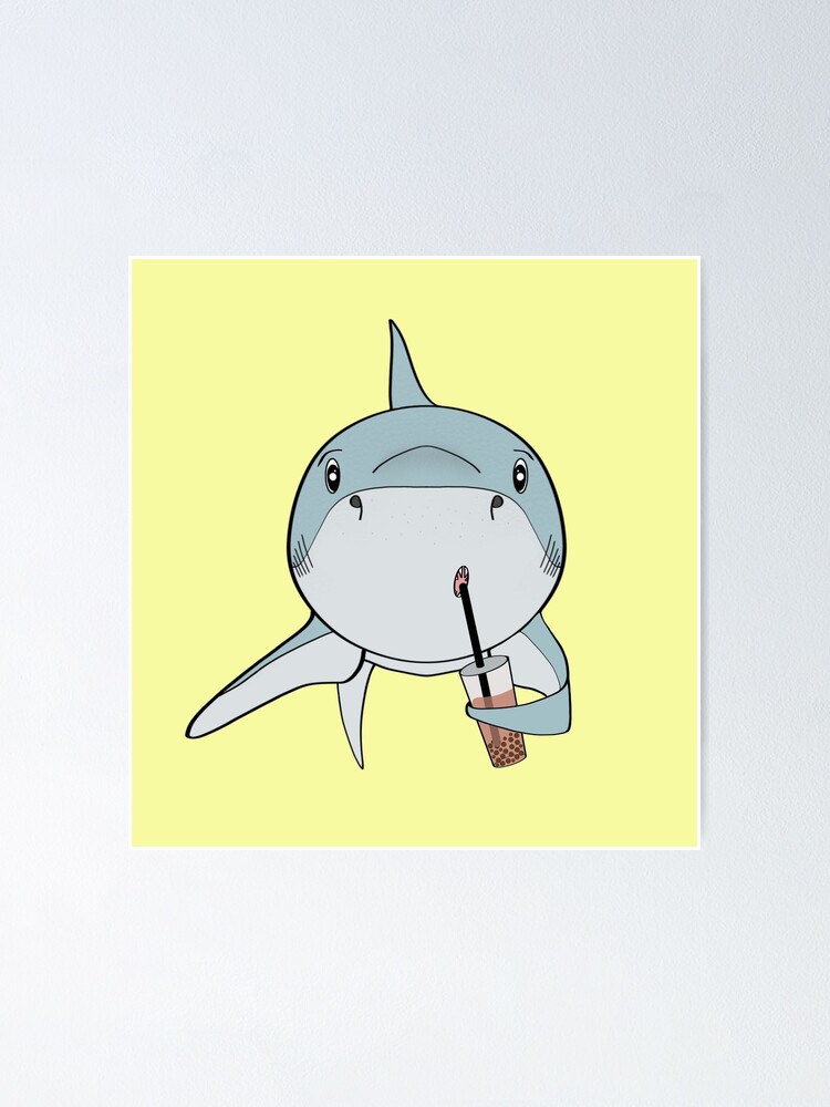 "Boba Shark" Poster for Sale by laurenmoee | Redbubble