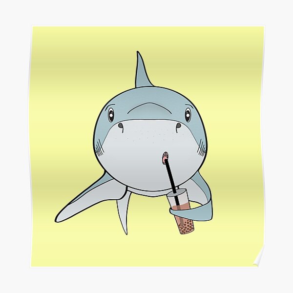 "Boba Shark" Poster for Sale by laurenmoee | Redbubble
