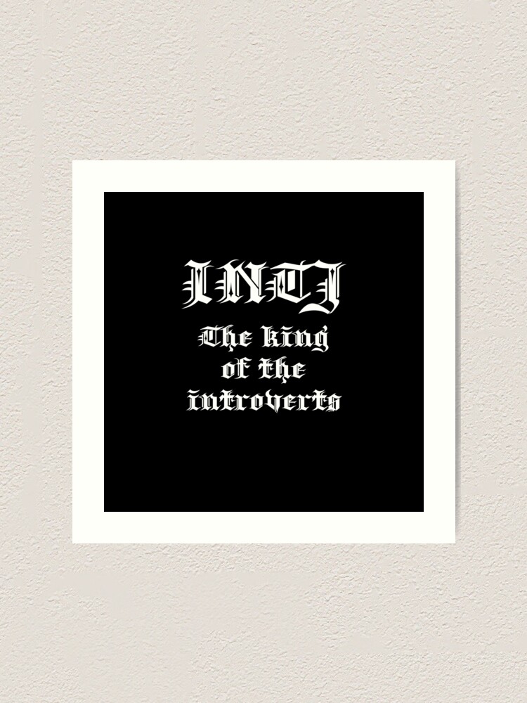 "INTJ -King of Introverts T-Shirt | INTJ Mask | Myers Briggs | Typology ...