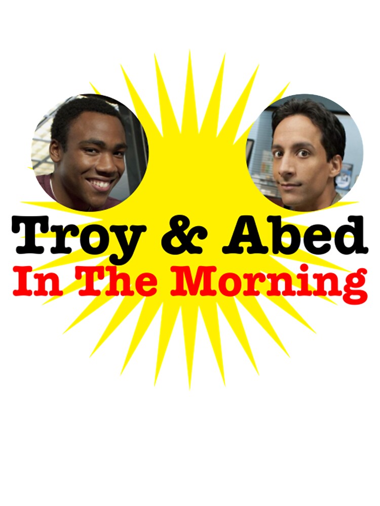 Troy And Abed In The Morning Logo Top 10 Troy & Abed BFF Moments On