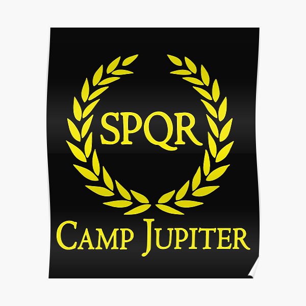 "Camp Half-Blood Branches Camp Jupiter Percy Jackson SPQR" Poster for ...