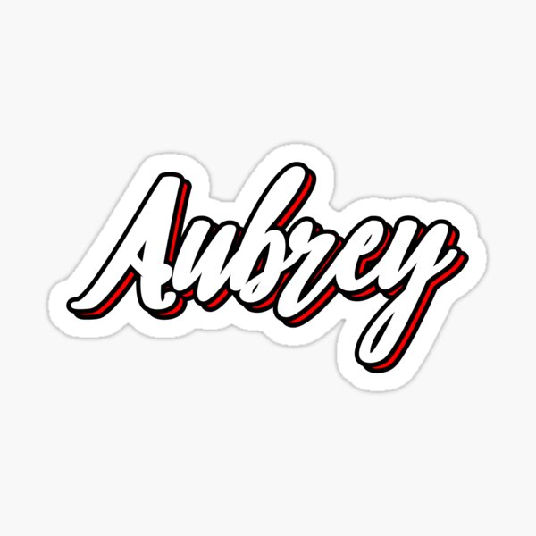 "Aubrey first name - hand lettered design" Sticker by sulies | Redbubble