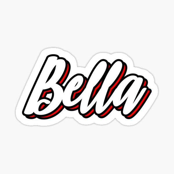 "Bella first name - hand lettering design" Sticker for Sale by sulies ...