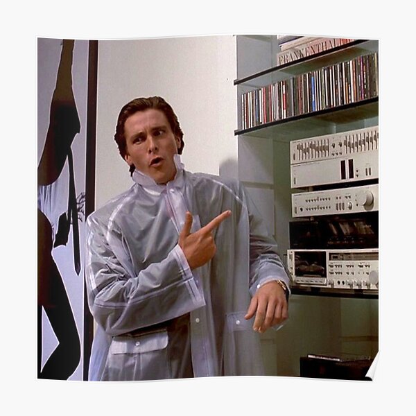 "american psycho christian bale movie patrick bateman" Poster for Sale ...