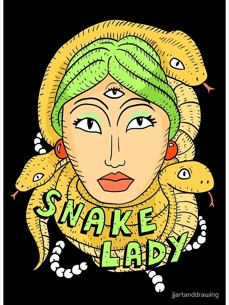 "snake lady. python girl." Poster for Sale by jjartanddrawing | Redbubble