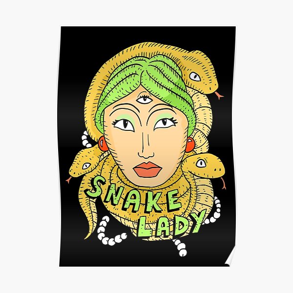 "snake lady. python girl." Poster by jjartanddrawing | Redbubble