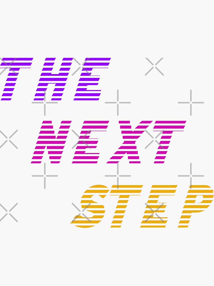 "The Next Step" Sticker for Sale by FitFabFunny | Redbubble
