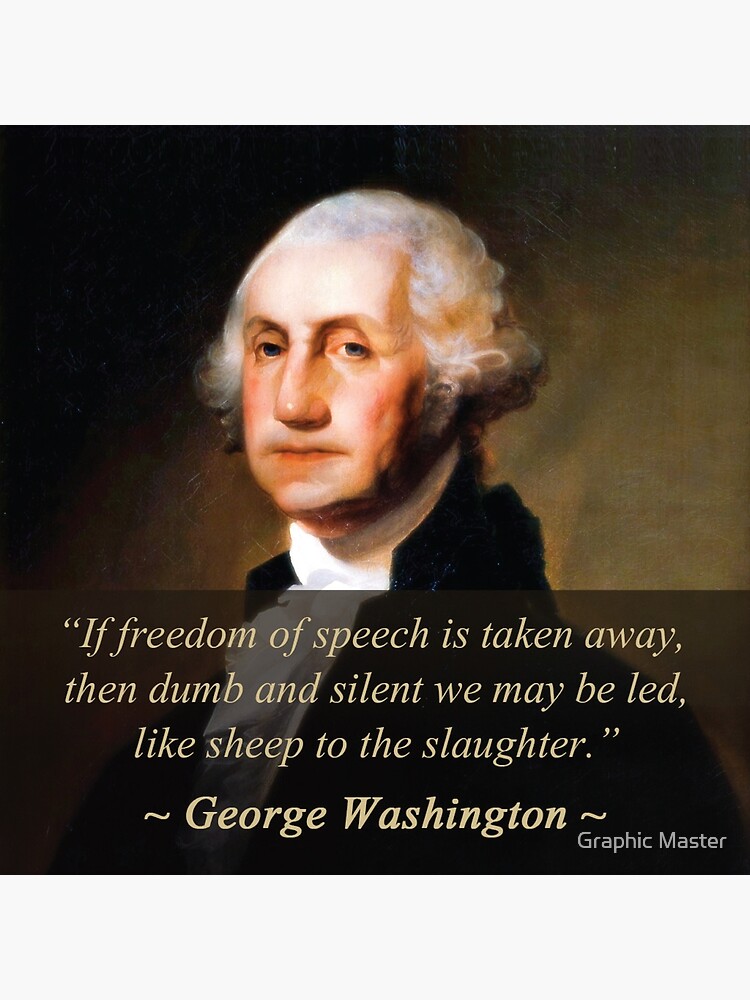 George Washington Freedom Quote