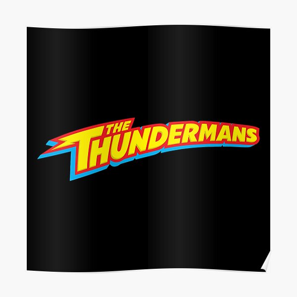 "BEST SELLER - The Thundermans Merchandise" Poster for Sale by ...