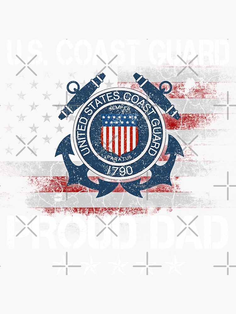 "Mens Proud Dad US Coast Guard Shirt- USCG" Sticker by Genesis68 ...
