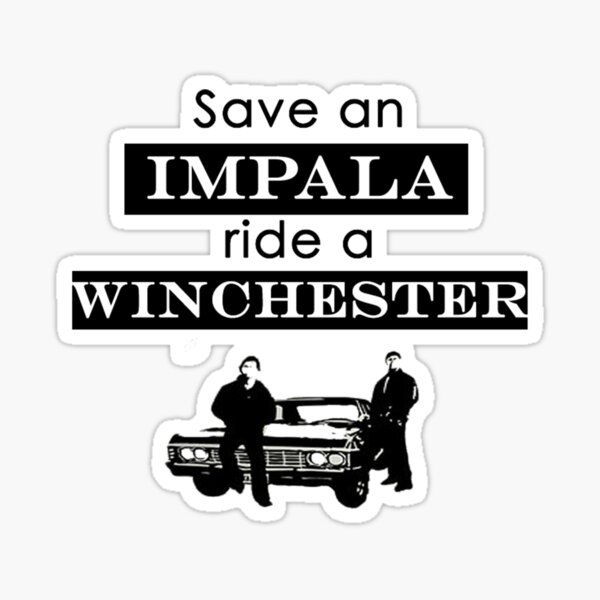 "Save an Impala" Sticker by aliens-took-ash | Redbubble