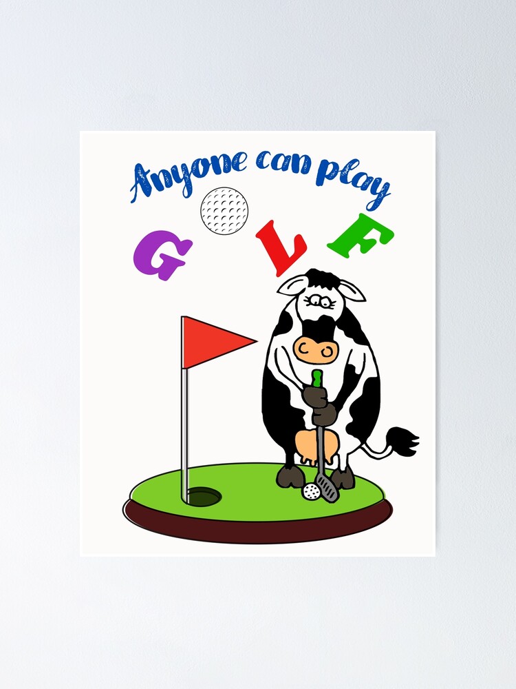 "Cow playing golf" Poster by Eva-Success | Redbubble