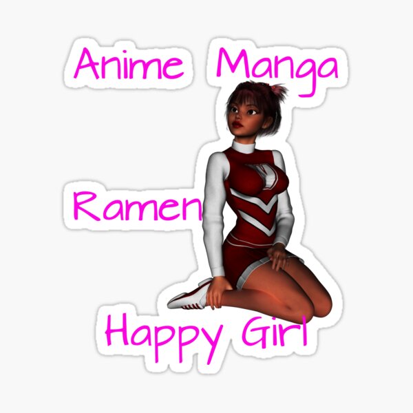 Anime Manga Ramen Lover Japanese Happy Girl Ts Sticker For Sale By