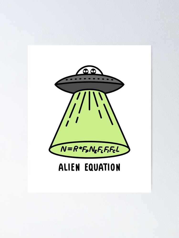 "Alien Equation" Poster by hadicazvysavaca | Redbubble