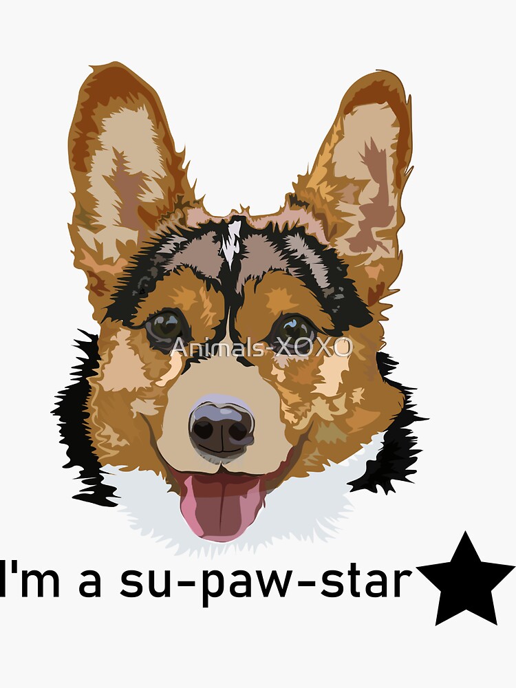 "Su-paw-star Puppie Design" Sticker for Sale by Animals-XOXO | Redbubble