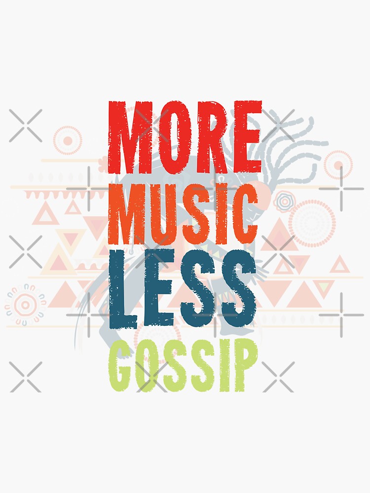 "More music less gossip" Sticker for Sale by AudioHub | Redbubble