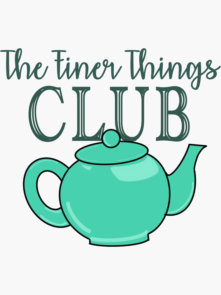 "Finer Things Club/Pam’s Teapot/The Office" Sticker by silhousister ...
