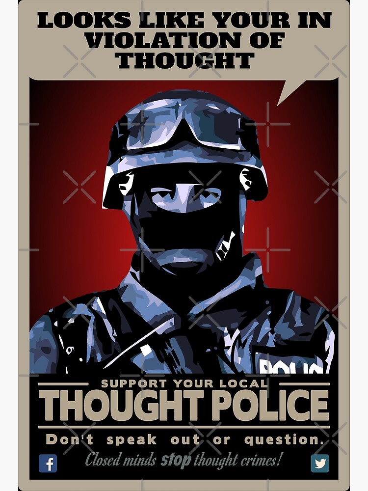 "Thought Police" Poster for Sale by Angelo2012 | Redbubble