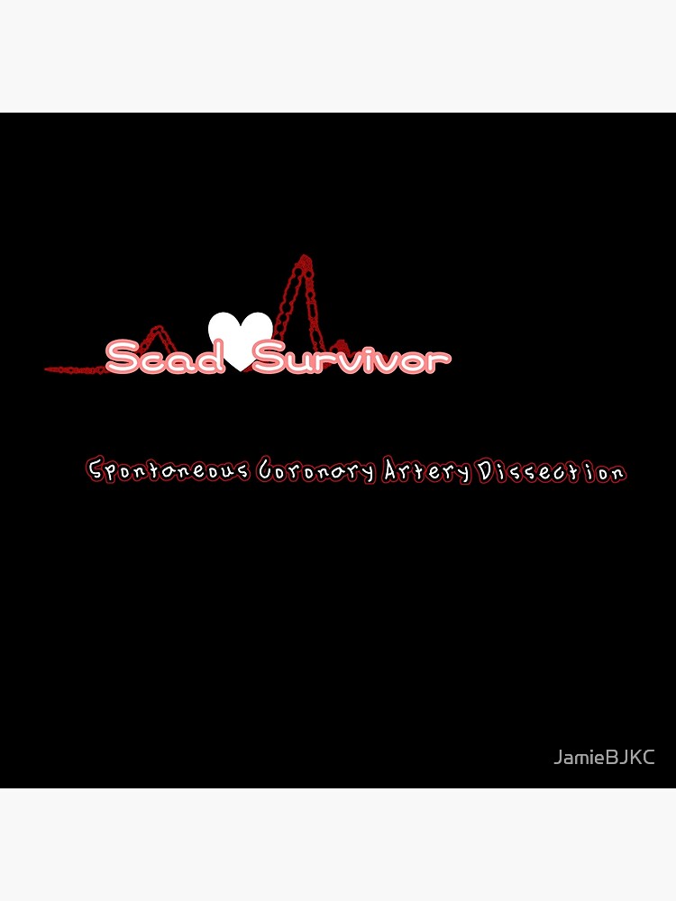 "Scad heart survivor " Poster for Sale by JamieBJKC | Redbubble
