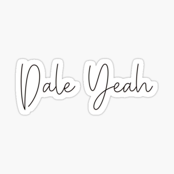 Dale Yeah Memes