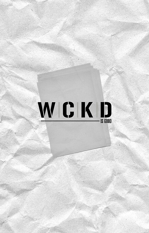 "WCKD (white)" by eightyninth | Redbubble