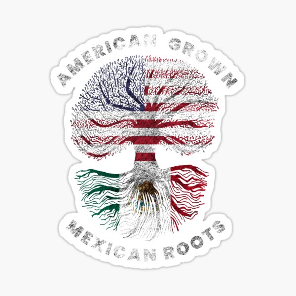 "American Grown Mexican Roots Design" Sticker for Sale by friendly-fox ...