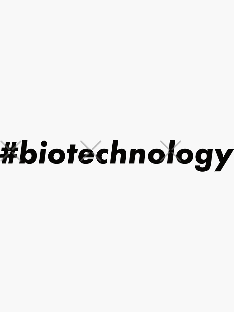 "#biotechnology" Sticker for Sale by teesaurus | Redbubble
