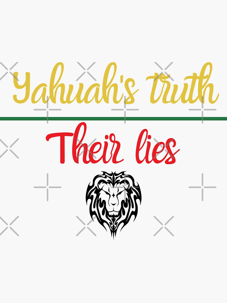 "Yahuah's truth over their lies (black)" Sticker by DaughterofYah ...