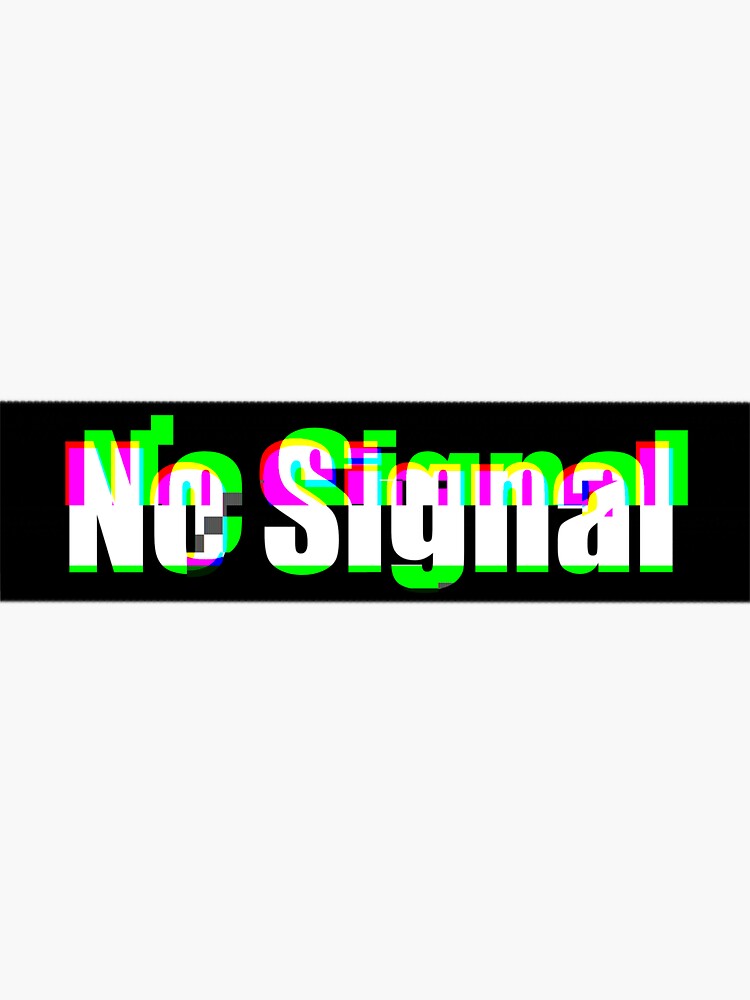 "No Signal" Sticker for Sale by AbbeyCairo | Redbubble