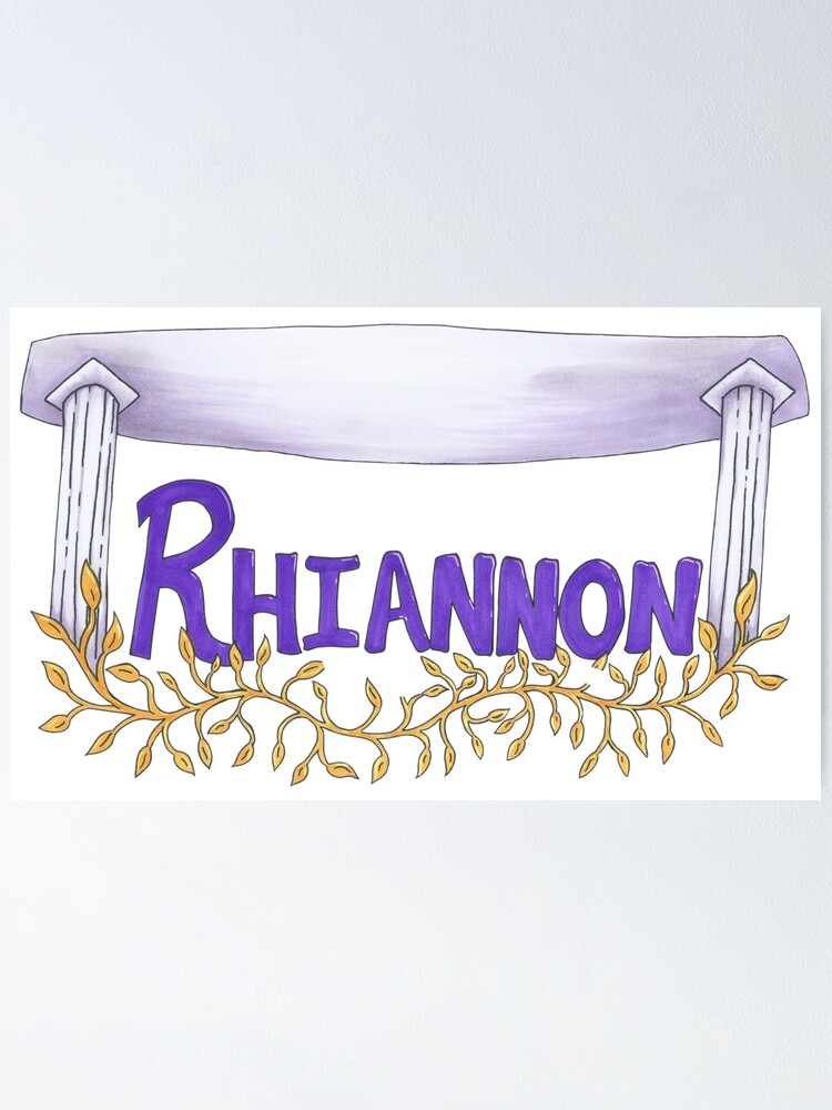 "Rhiannon Name Art" Poster by AvalonUnmuzzled | Redbubble