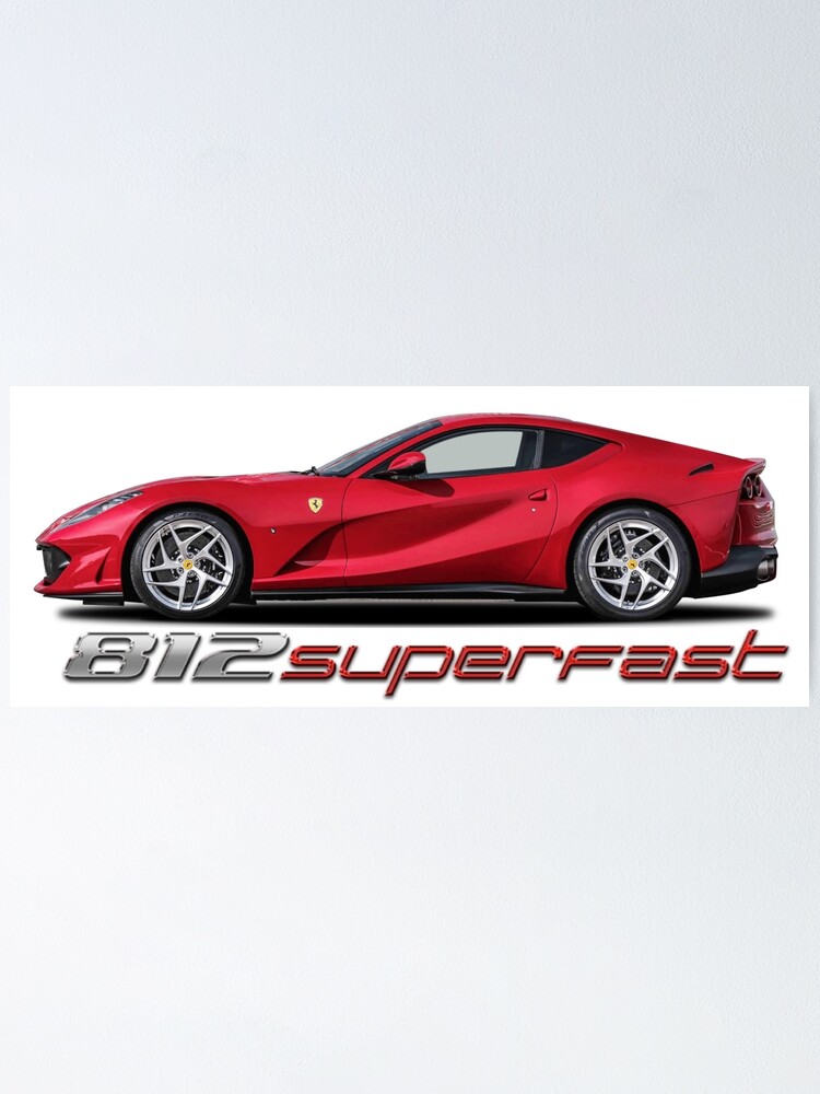 "FERRARI 812 SUPERFAST" Poster by nyx2k | Redbubble