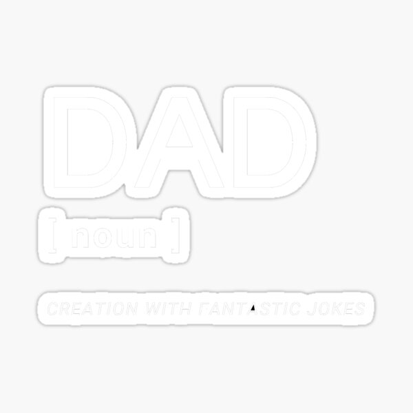 "DAD JOKES" Sticker for Sale by JasemAlaraimi | Redbubble