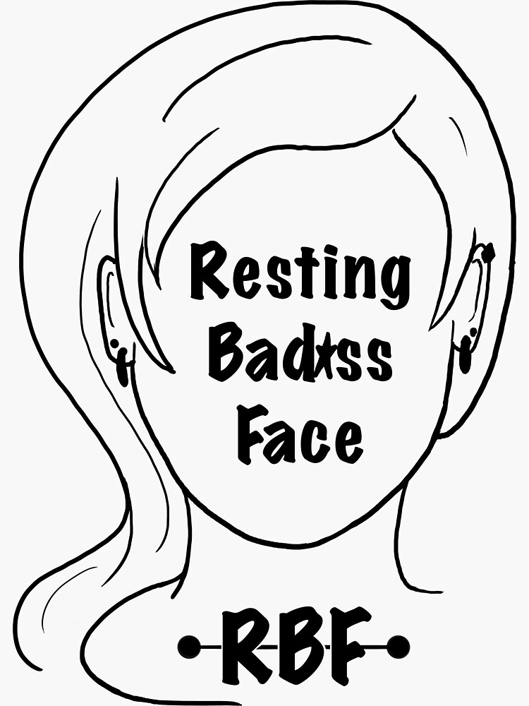 "RBF: Resting Badass Face" Sticker for Sale by NRomeroCreative | Redbubble