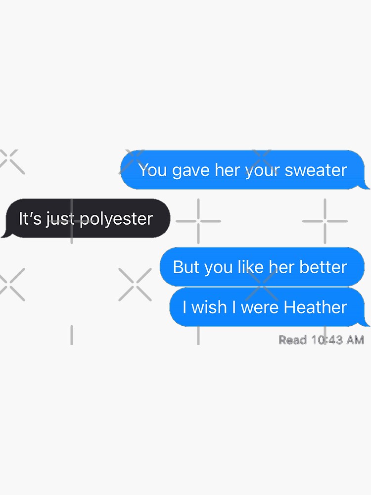 "Heather // Conan Gray text messages" Sticker for Sale by Gothicrelics ...