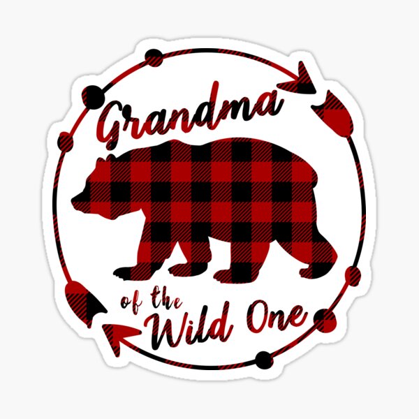 "Grandma of the wild one" Sticker for Sale by Modnex | Redbubble