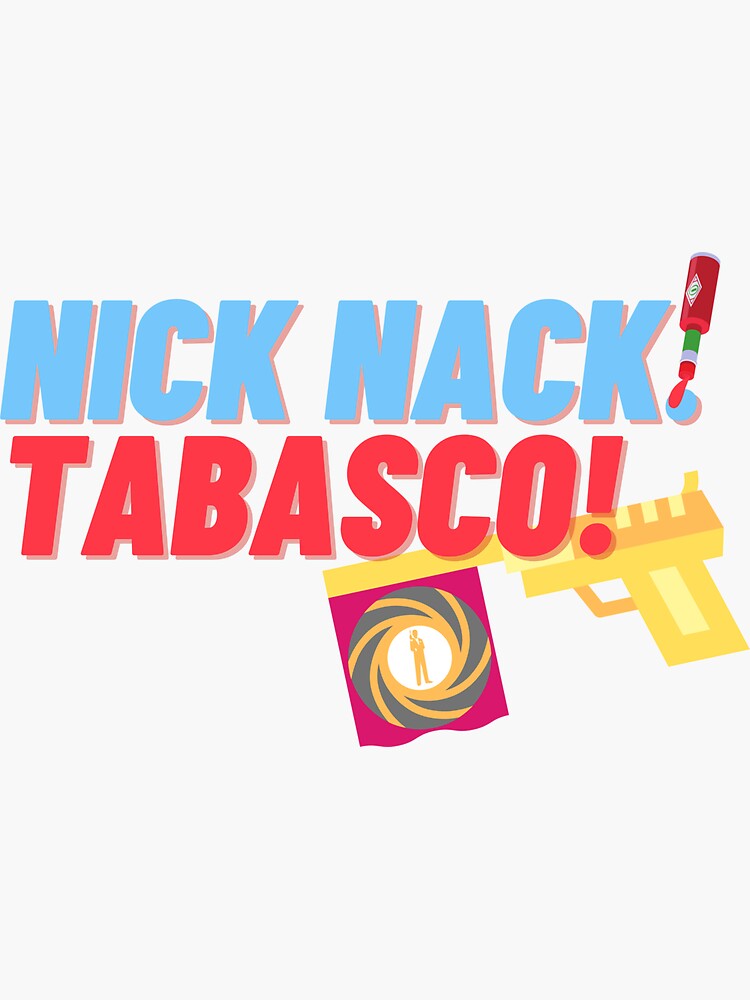 "Nick Nack! T-Shirt!" Sticker for Sale by latenitemedia | Redbubble