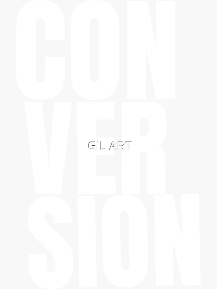 "CONVERSION " Sticker for Sale by Kellerstr44 | Redbubble