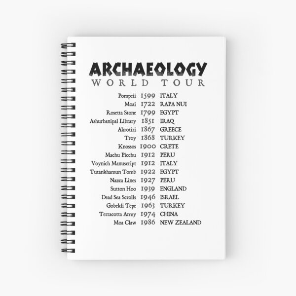 "Archaeologist World Tour Funny Historical Dig Sites" Spiral Notebook ...
