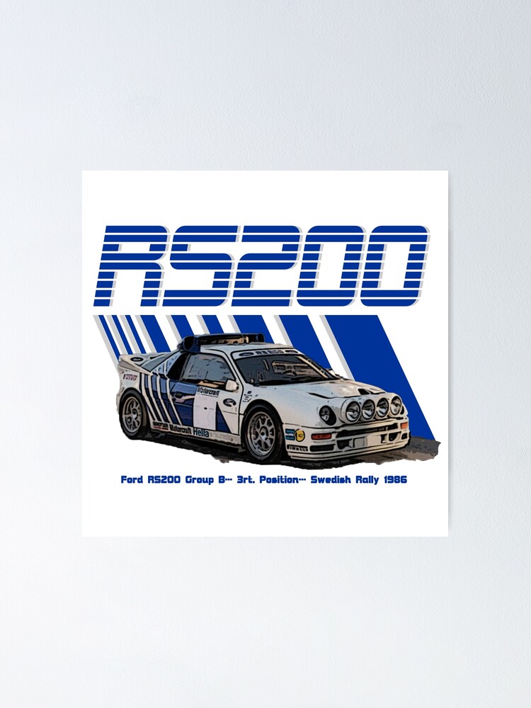 "FORD RS200 RALLY GROUP B" Poster for Sale by JonaKarpi | Redbubble