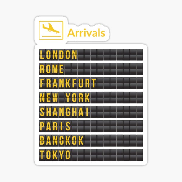 "Airport Board Arrivals" Sticker for Sale by anass002 | Redbubble