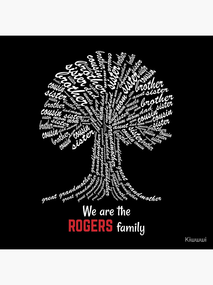 "Best Gift Rogers Family Tree" Poster by Kiwwwi | Redbubble