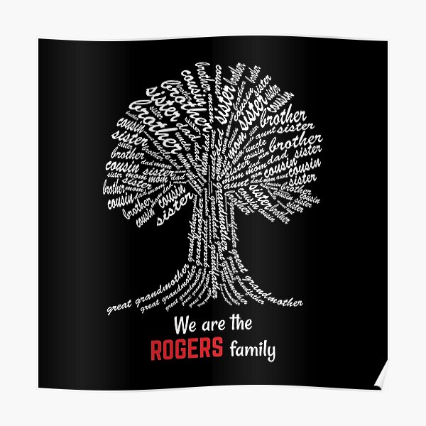 "Best Gift Rogers Family Tree" Poster by Kiwwwi | Redbubble