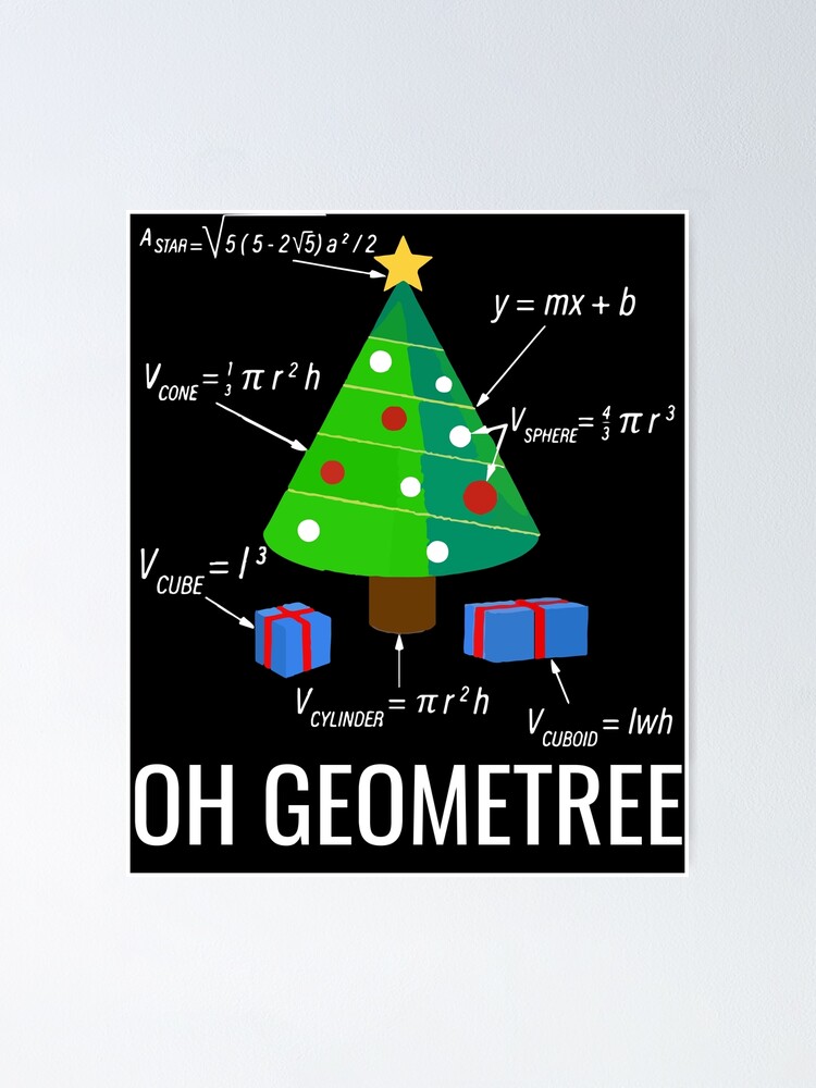 "Oh Geometree Geometry Math Science Teacher Christmas" Poster for Sale ...