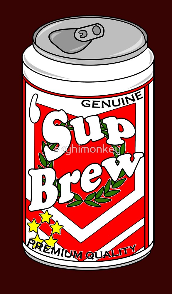"'Sup Brew" by skyhimonkey | Redbubble